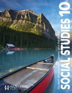 Social Studies 10: Canada and the World - Student Workbook - Hazelmere ...
